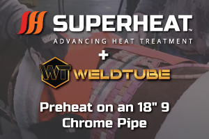 Superheat X WeldTube: Preheat on 18" Chrome Pipe | Superheat